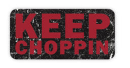 Keep Choppin Sticker – universityspirit.com